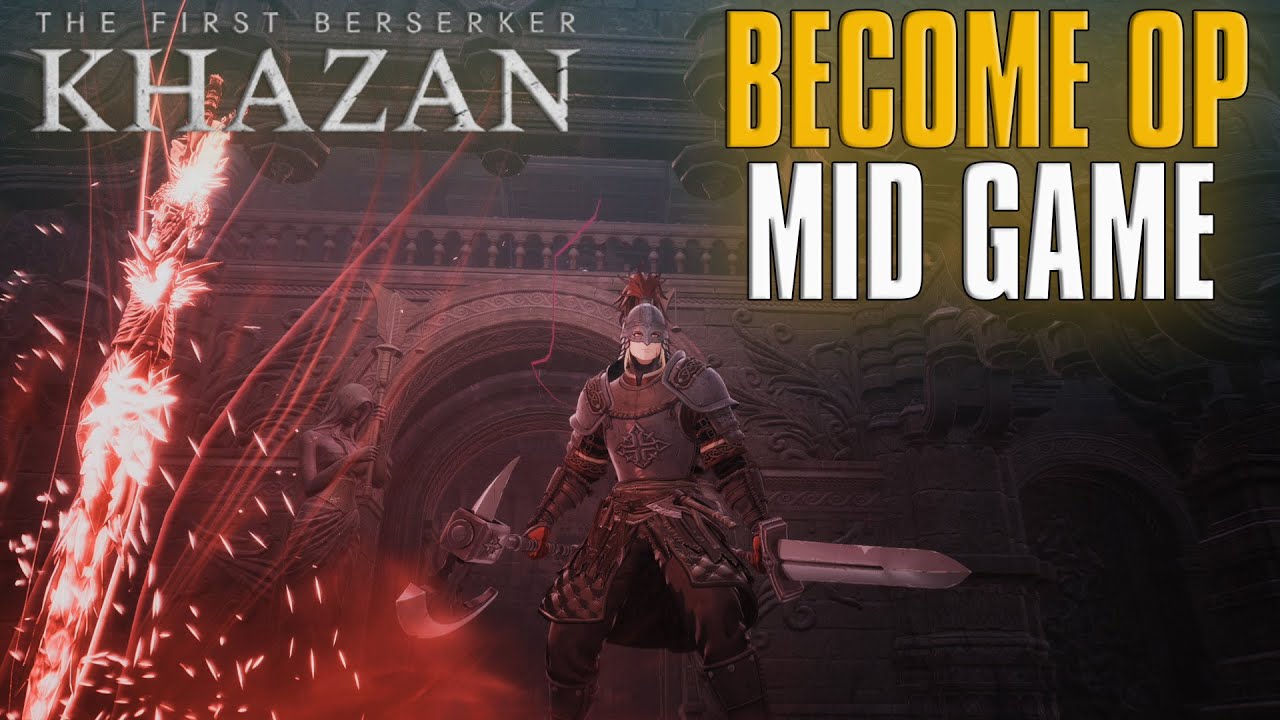 The First Berserker Khazan Revenant of Adversity Best Farming To Become ...