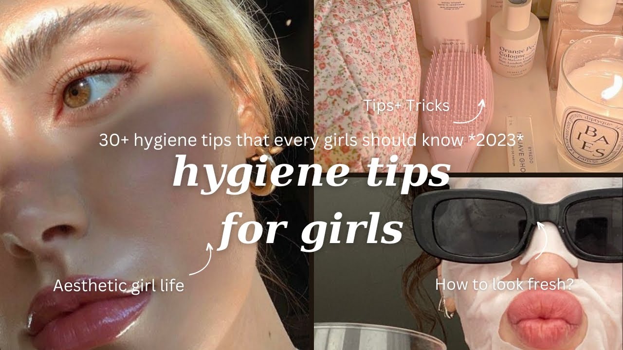 Hygiene tips that every girl should know!! || advicebyfairy || - YouTube