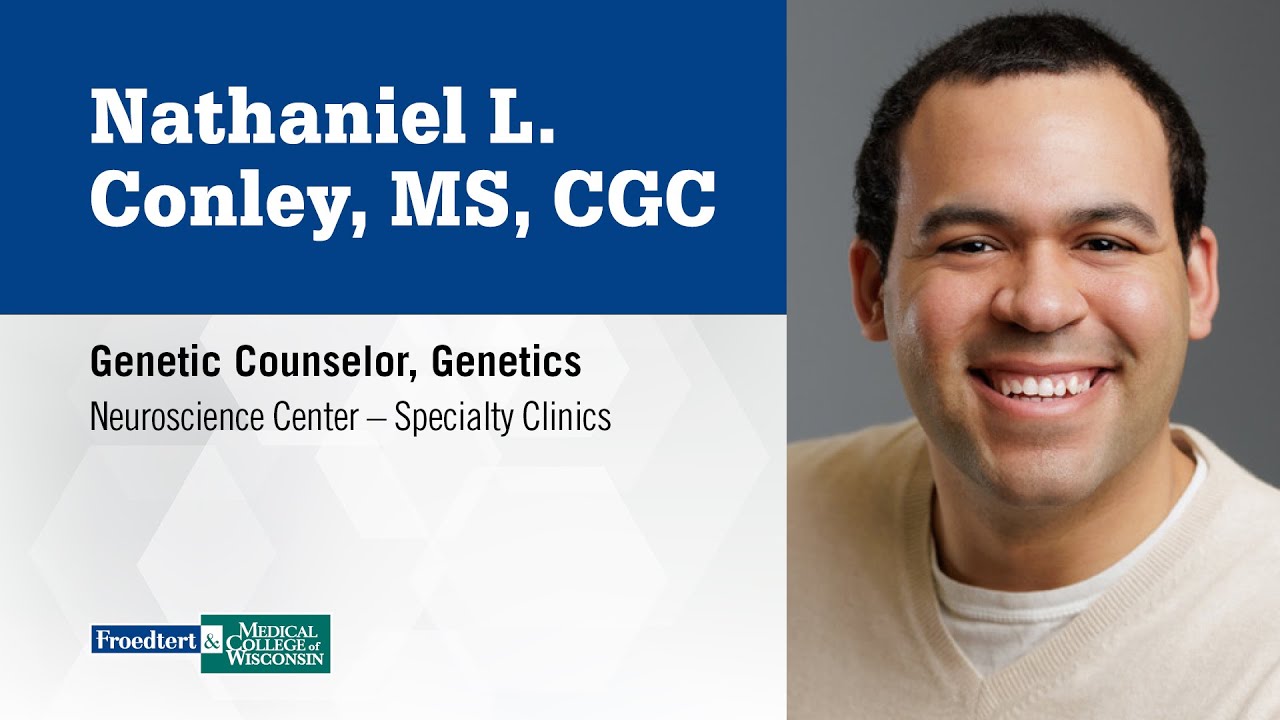 Nathaniel L. Conley, genetic counselor - YouTube