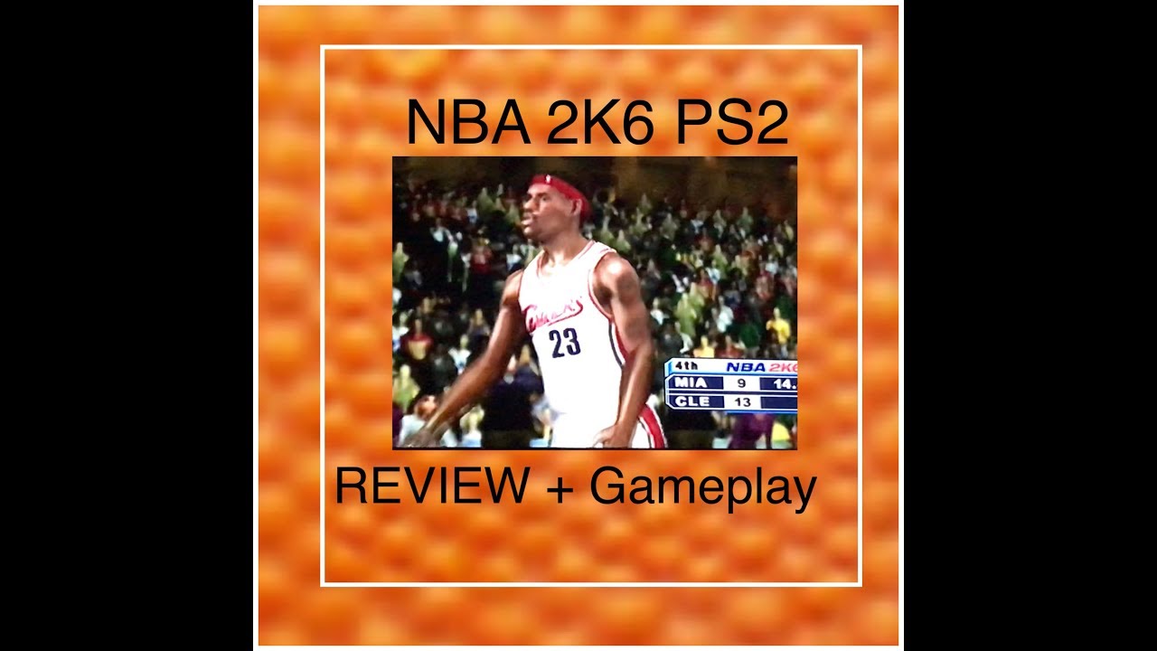 NBA 2K6 Gameplay + Review - YouTube