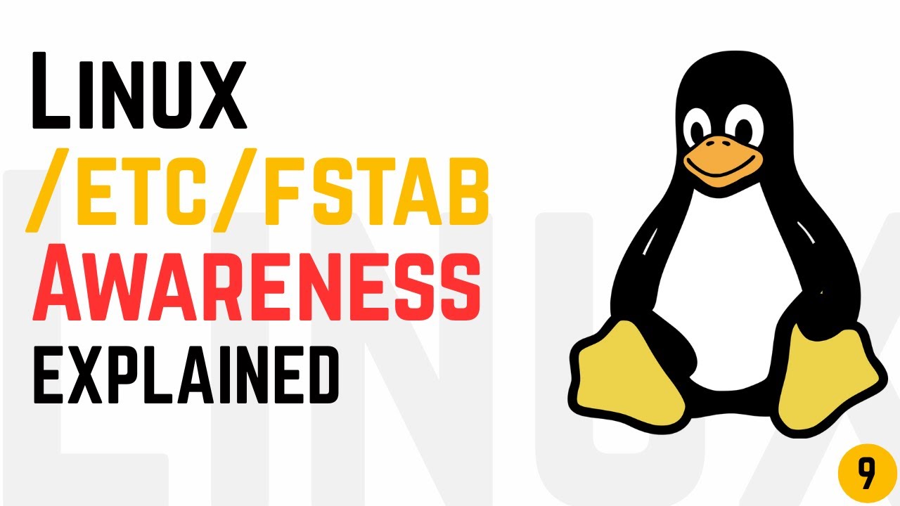 Linux ⁄etc⁄fstab Awareness Explained - YouTube