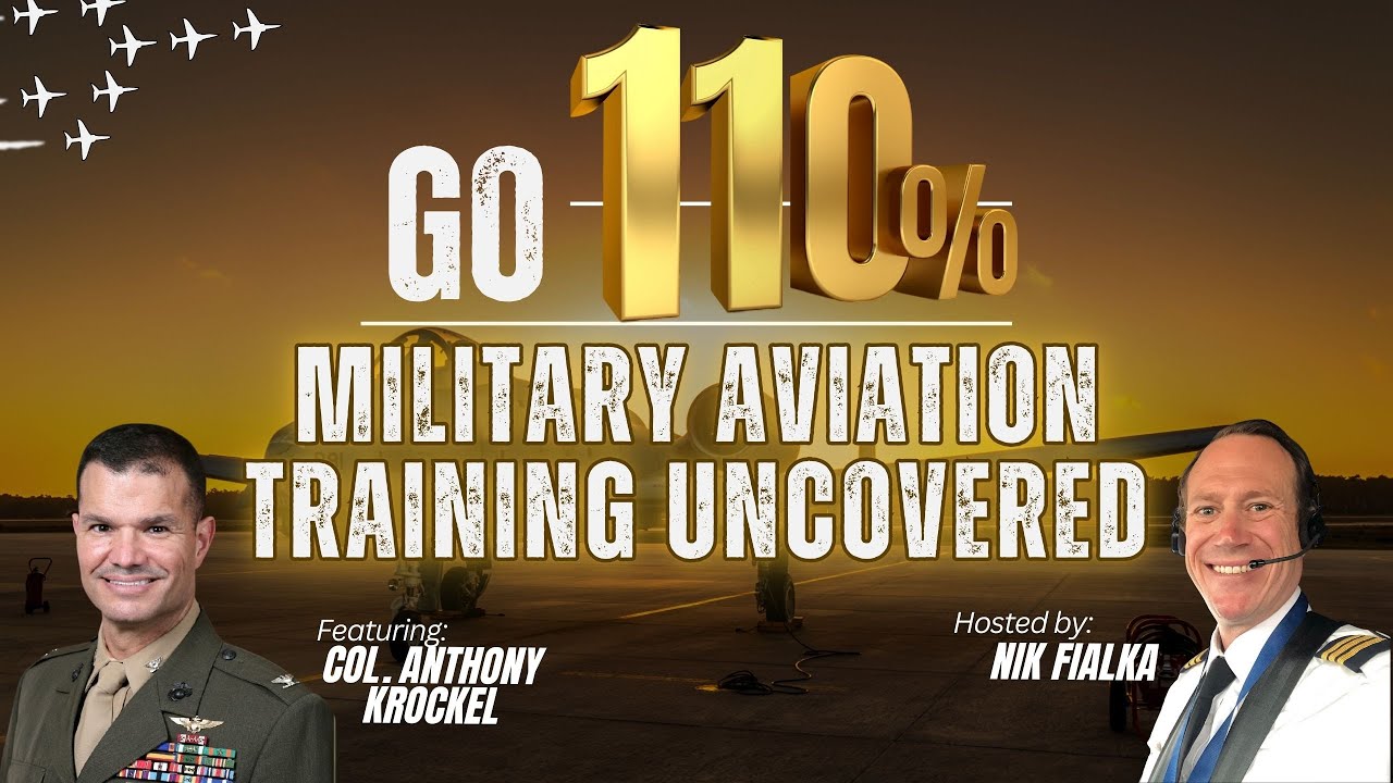 The Intense World of Military Aviation Training Uncovered! with Col ...