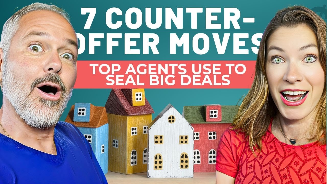 7 Counter-Offer Moves Top Agents Use to Seal Big Deals - YouTube