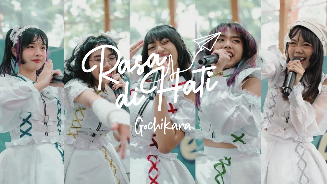 GOCHIKARA - RASA DI HATI LIVE at IDOL STAGE BANDUNG 'Kirin Fes' - YouTube