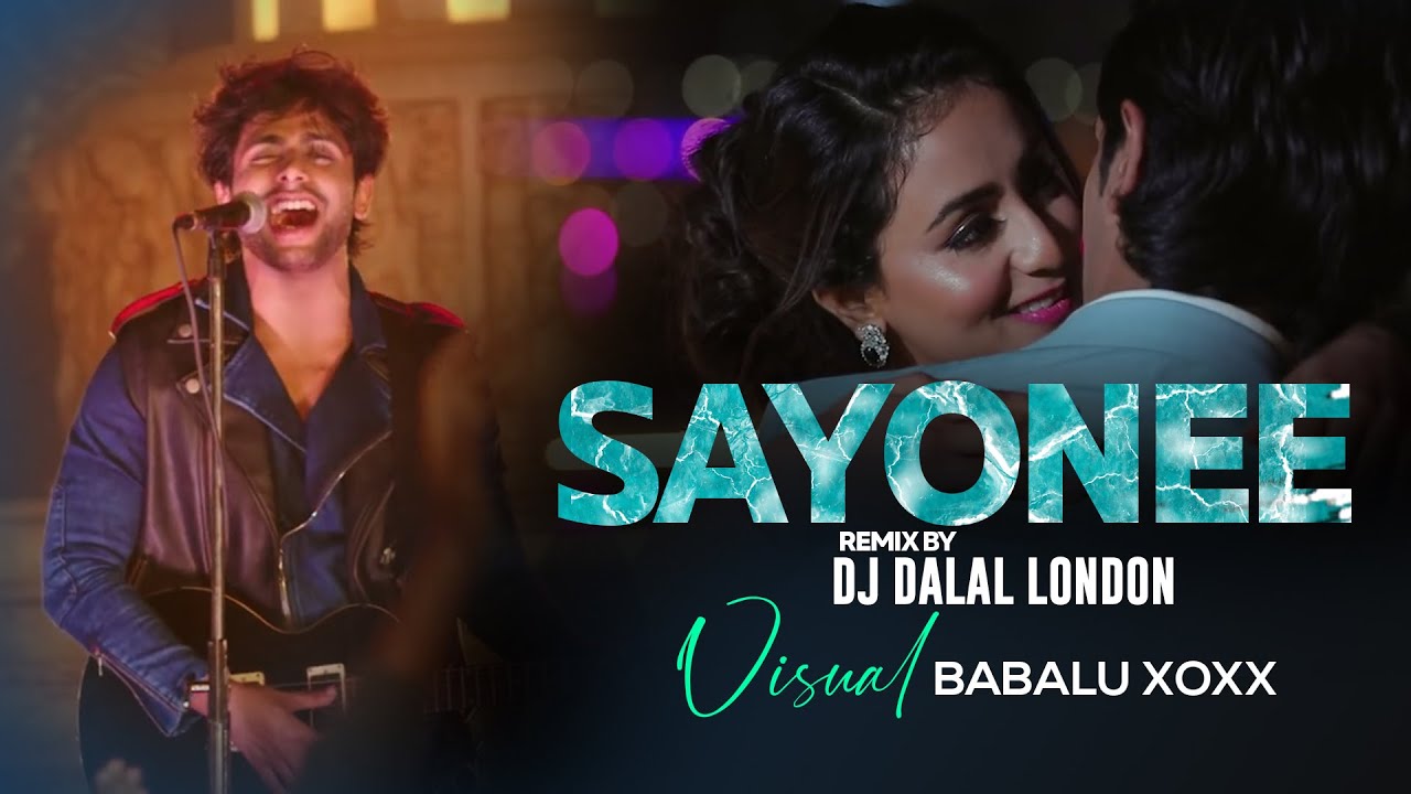 Sayonee - Title Track | Club Remix | DJ Dalal London X DJ Eirene ...