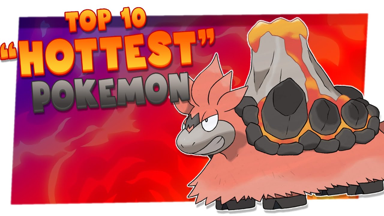 Top 10 Hottest Pokemon - YouTube