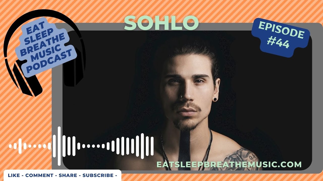 Episode 44: SOHLO: Emotional and Inspiring Musical Versatility - YouTube