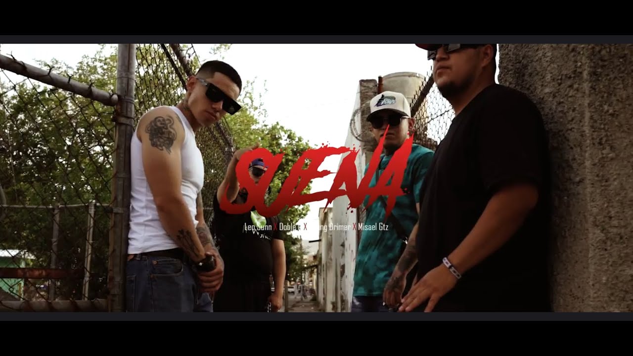 Suena - Leo Sunn // Doble II // Young Drimer // Misael Gtz (Video ...