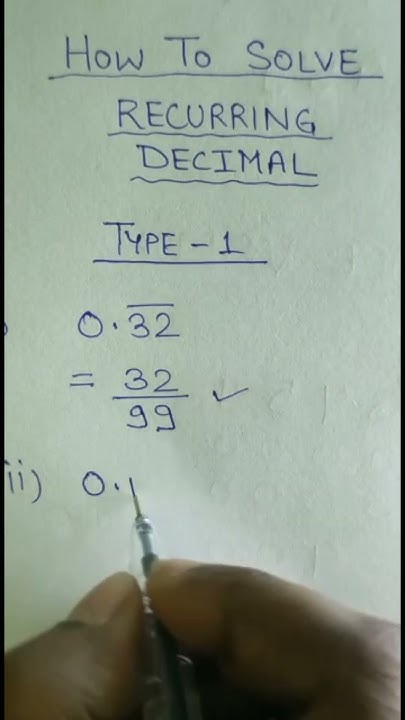 How to Solve Recurring Decimal || Maths Question || Simple Method 🤘🤘 || Type 1 - YouTube