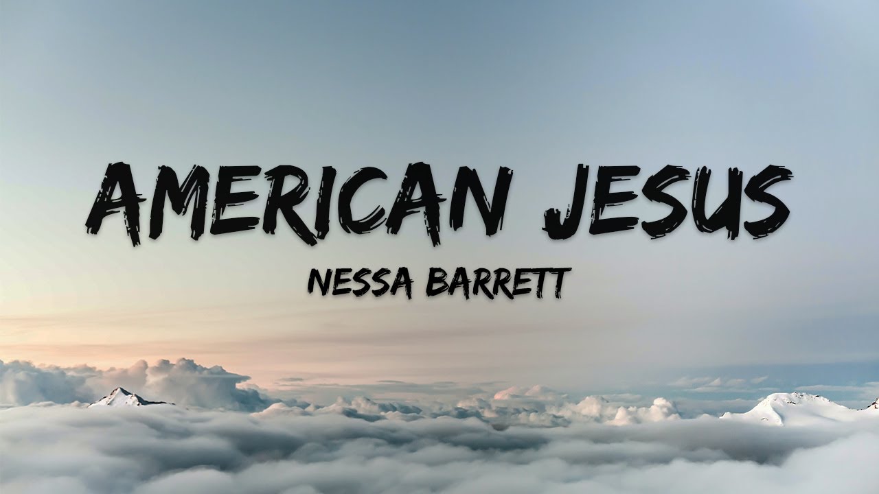 Nessa Barrett - American Jesus (Lyrics Video) - YouTube