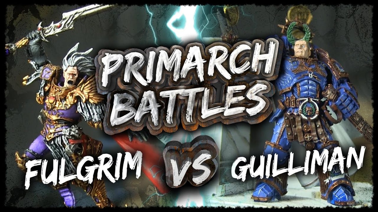 Fulgrim vs Roboute Guilliman - Primarch Battles Ep 3 - YouTube