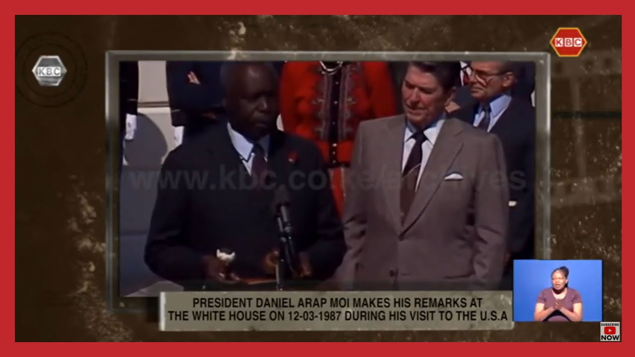 KBC Archives: The late president Daniel Moi at White House, 1987 - YouTube