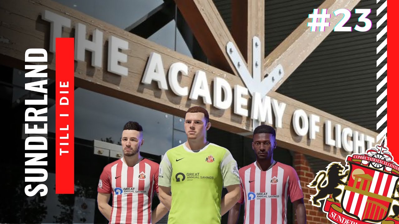 ACADEMY OF LIGHT is on 🔥😱 | SUNDERLAND TILL I DIE | #EP23 [PARTE 2 ...