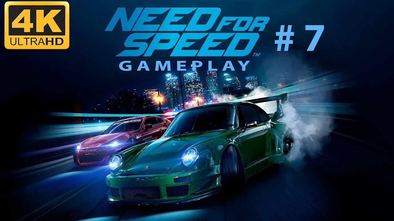 NEED FOR SPEED - DELUXE EDITION (2015) PART 7 - YouTube