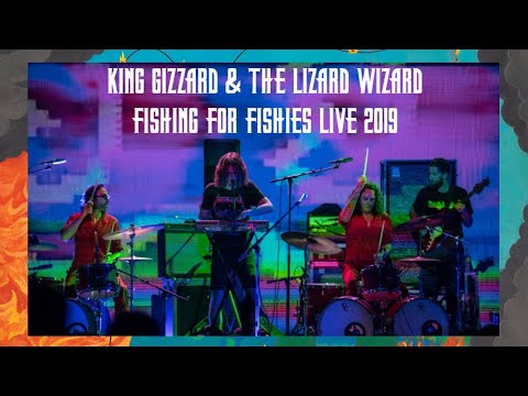 King Gizzard & The Lizard Wizard - Fishing for Fishies (Live 2019) [Full Album Concert] - YouTube