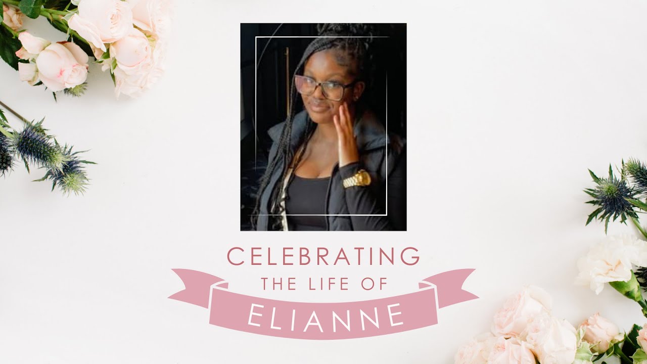 Celebrating the Life of Elianne Andam - YouTube