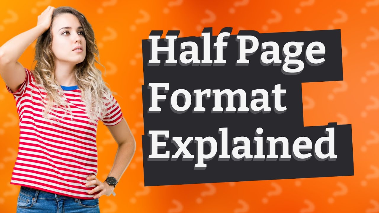 What size is half page format? - YouTube