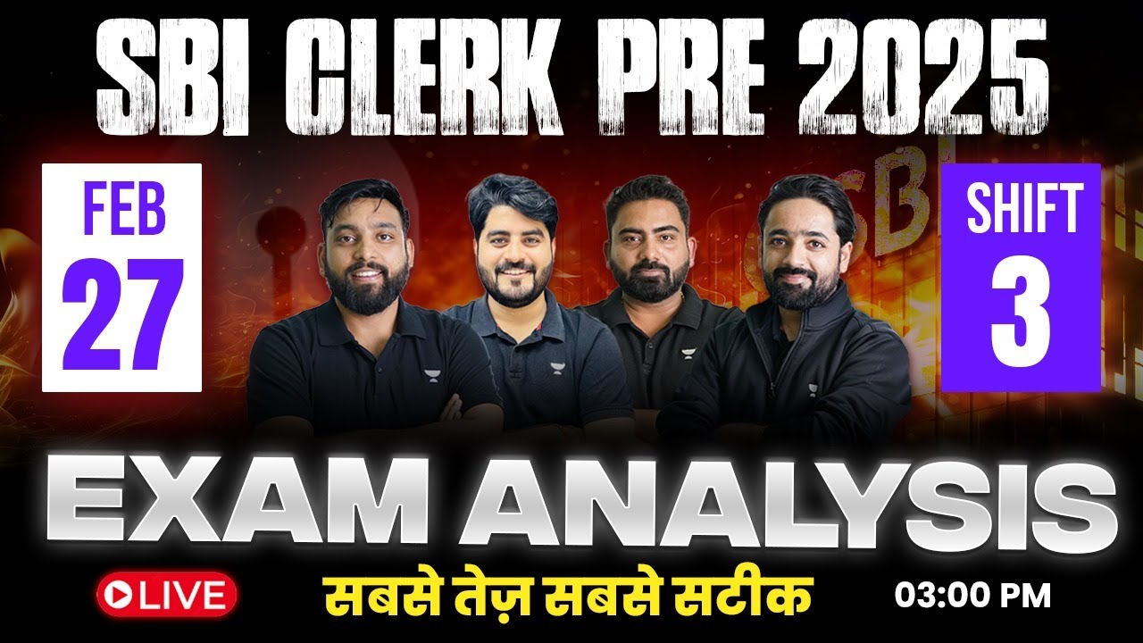 SBI CLERK 2025 PRE EXAM ANALYSIS | SBI CLERK SHIFT 3 ANALYSIS | 27th FEB ASKED QUESTIONS - YouTube