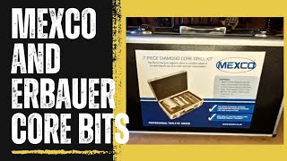 Mexco and Erbauer Core Drill bits