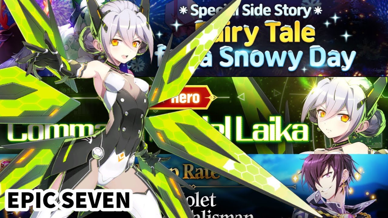 [Epic Seven] LAIKA, Violet, and Week 2 Fairy Tale Side Story! (Update ...