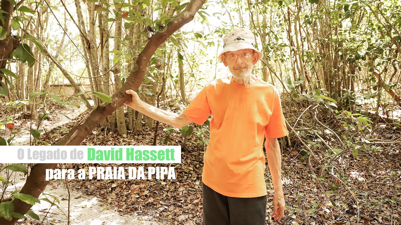 O Legado de David Hassett para a Praia da Pipa - YouTube