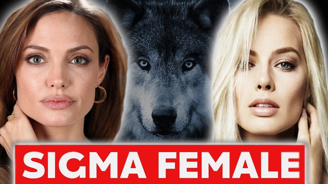 The SIGMA FEMALE GRINDSET!? The INSANITY of SIGMA Personalities + I ...