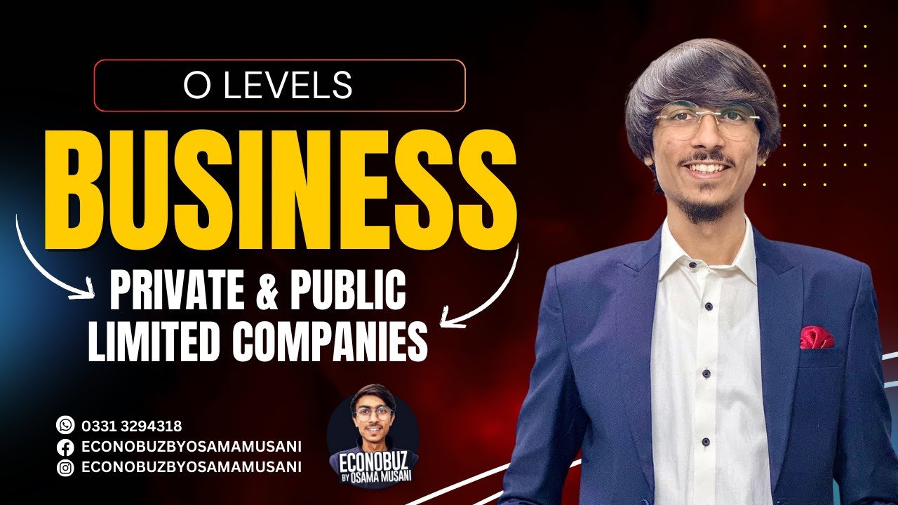 O Level Business Studies: Private & Public Limited Companies | Key ...