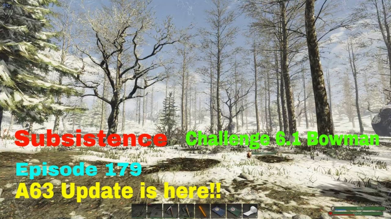 Subsistence Hardcore A63 Challenge 6.1-Bowman Ep 179 | ALPHA 63 UPDATE / Some excellent ...