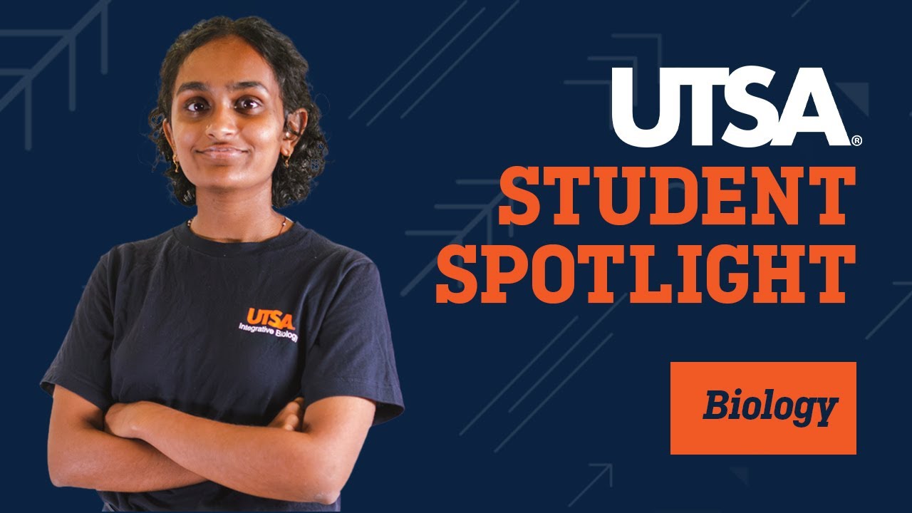 UTSA Student Spotlight - Biology: Exploring Science & Leadership - YouTube