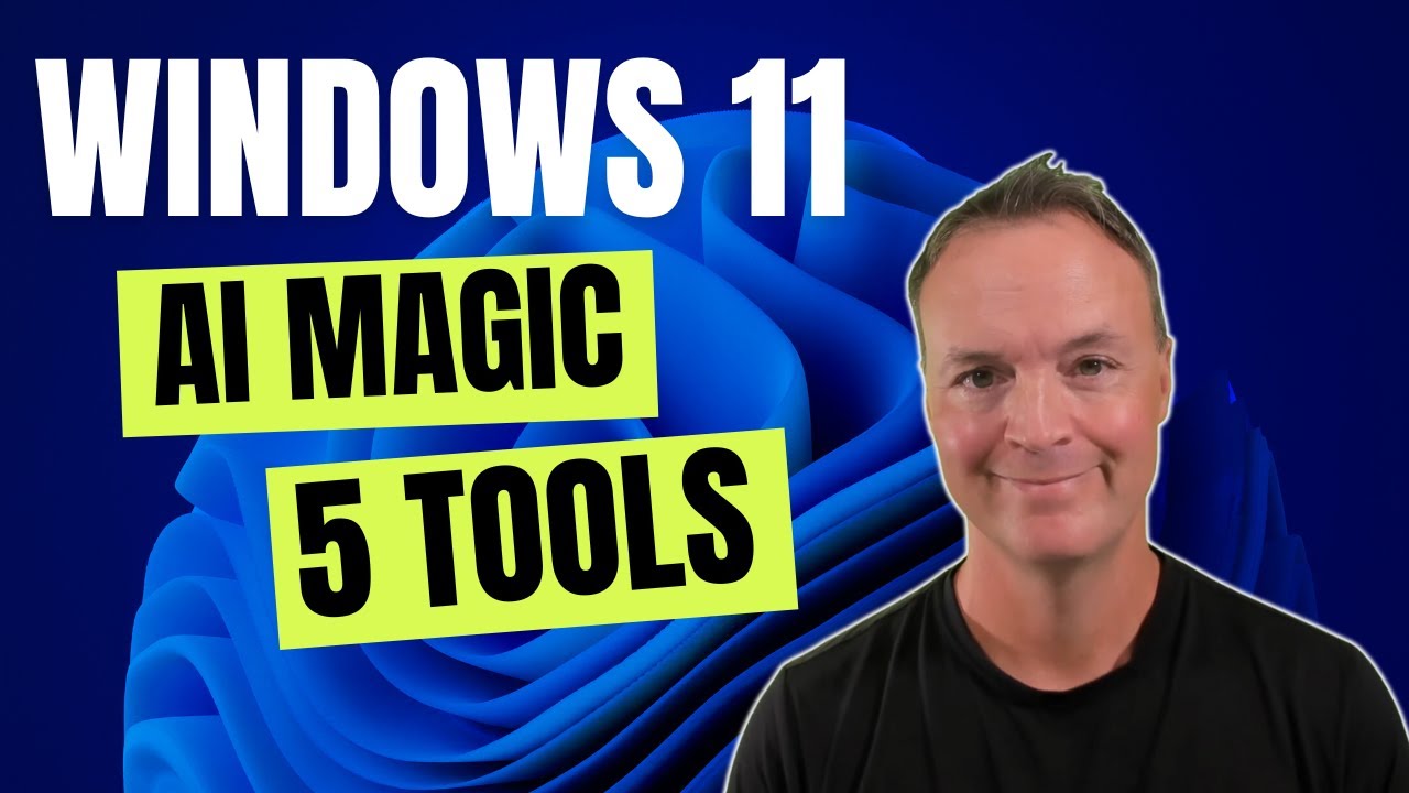 Explore Ai Magic 5 Ai Tools In Windows 11 Revealed