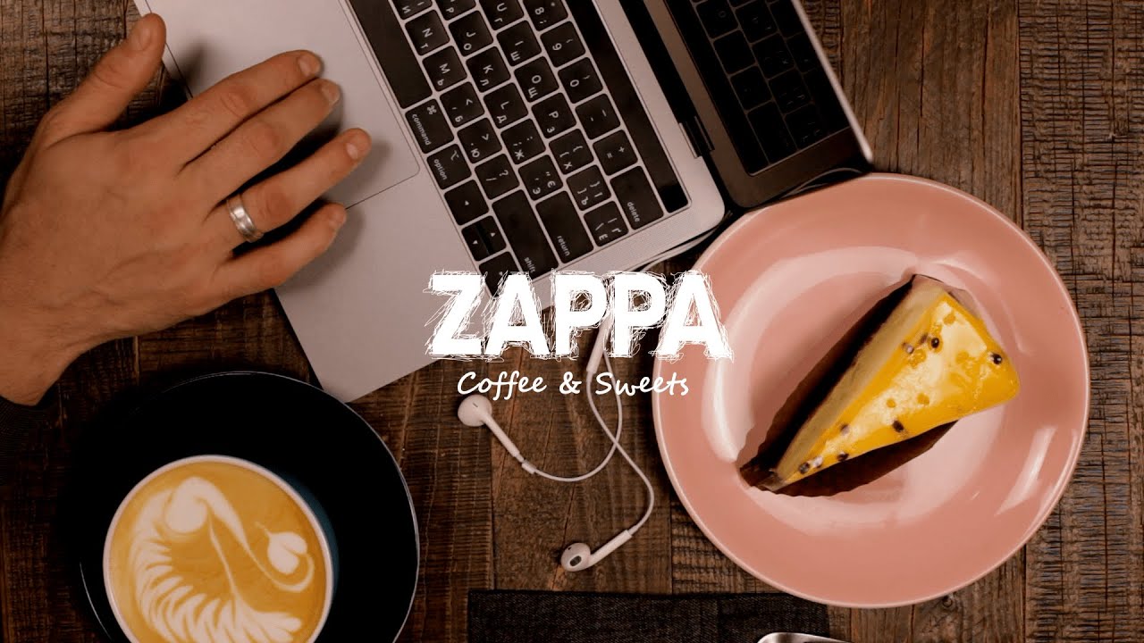 ZAPPA (Coffee & Sweets) - YouTube