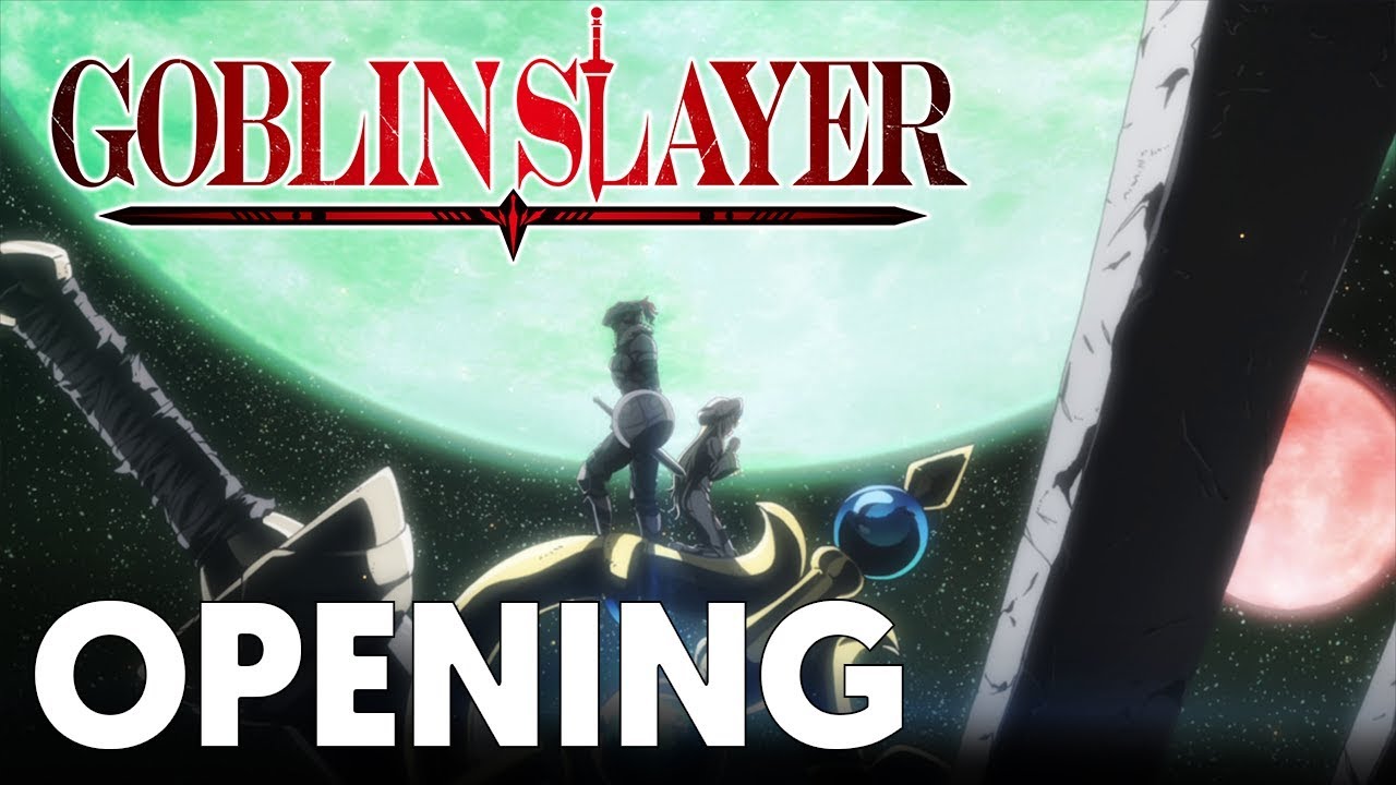 Goblin Slayer - Opening | Rightfully - YouTube
