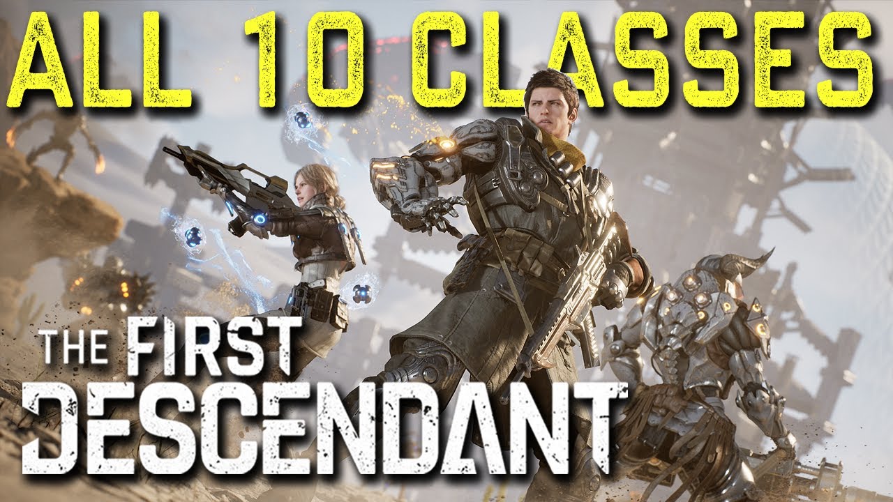 The First Descendant | All 10 Classes Skills and Ability showcase Menu ...