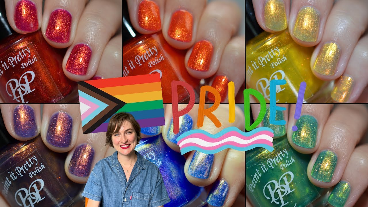 Paint It Pretty Polish Pride Collection Nail Polish Swatches - YouTube