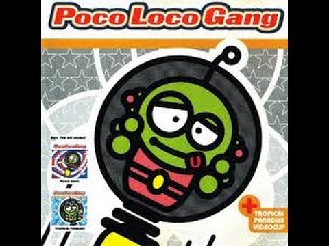 POCO LOCO GANG - YouTube