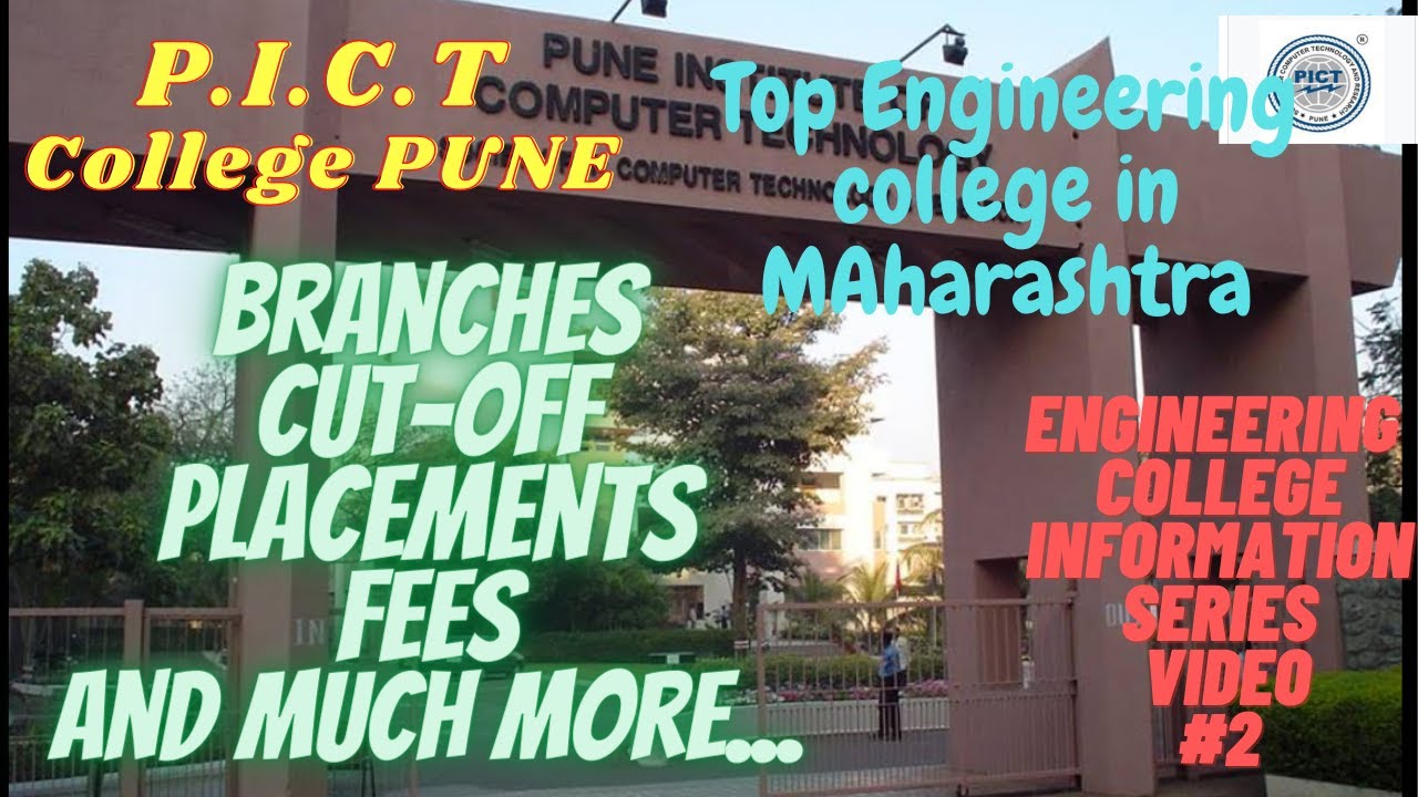 PICT Pune| PICT College Information| Placements| Cutoff |Branches| Top ...