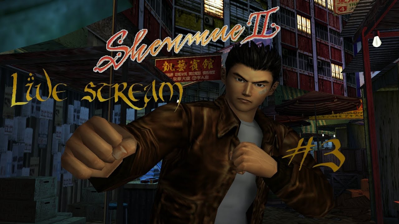 shenmue 2 live stream #3 | chawan sign - YouTube