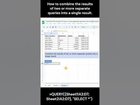 Combine two or more tables in Google Sheets #tutorial #query #googlesheets #spreadsheet - YouTube