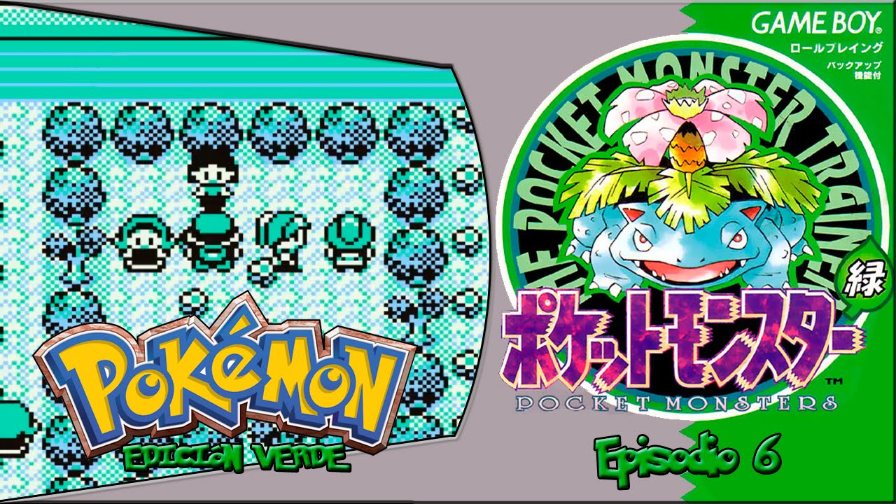 Pokémon Verde - Ep.6 - Medalla Arcoiris - YouTube