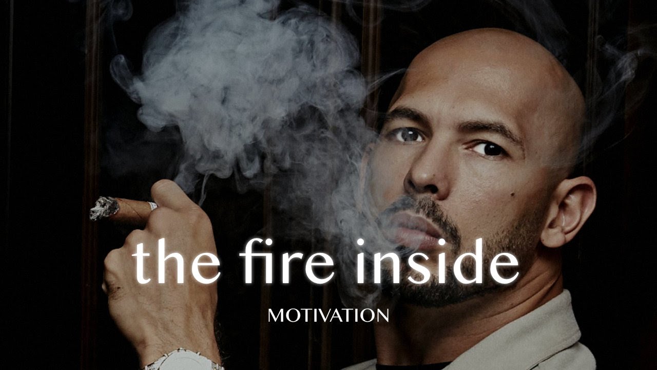ANDREW TATE: YOU NEED FIRE! | MOTIVATIONAL SPEECH - YouTube
