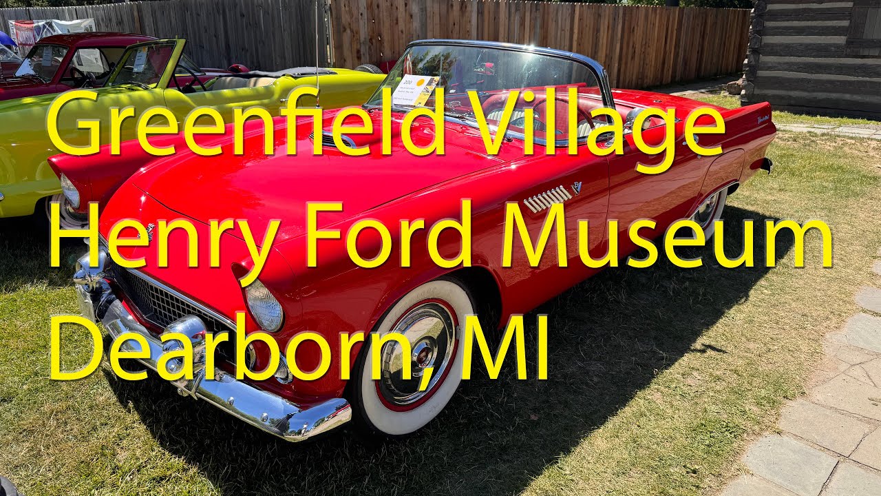 Greenfield Village and The Henry Ford Museum - the Travels of Pat and ...