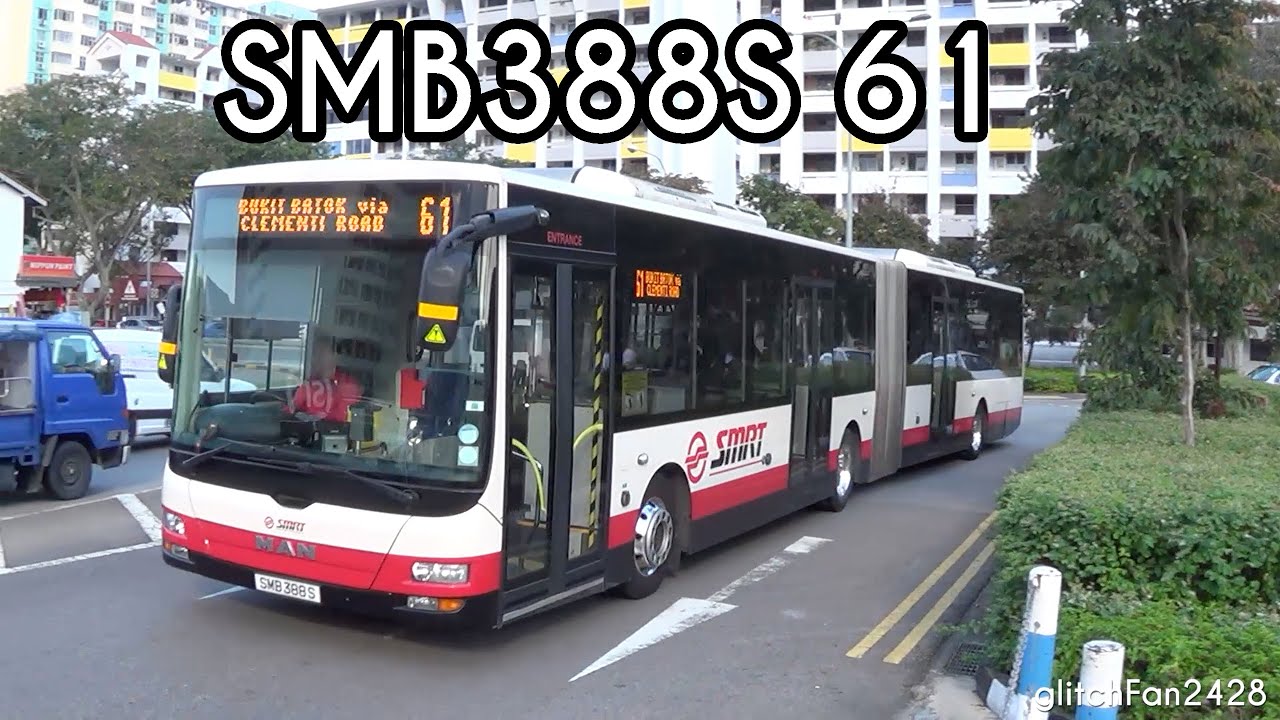 [SMRT] MAN NG363F A24 Demonstrator SMB388S - Short Ride - Service 61 ...