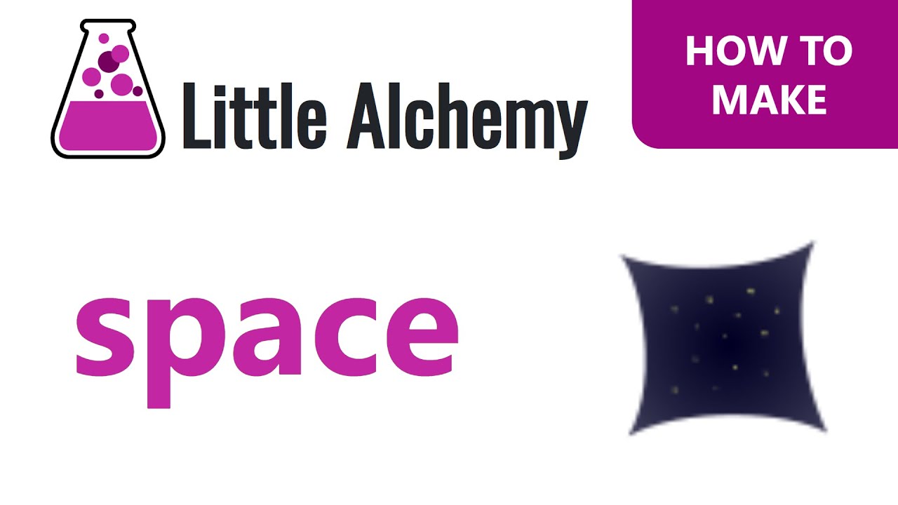 How To Make Space In Little Alchemy YouTube How To Make Space In Little Alchemy YouTube
