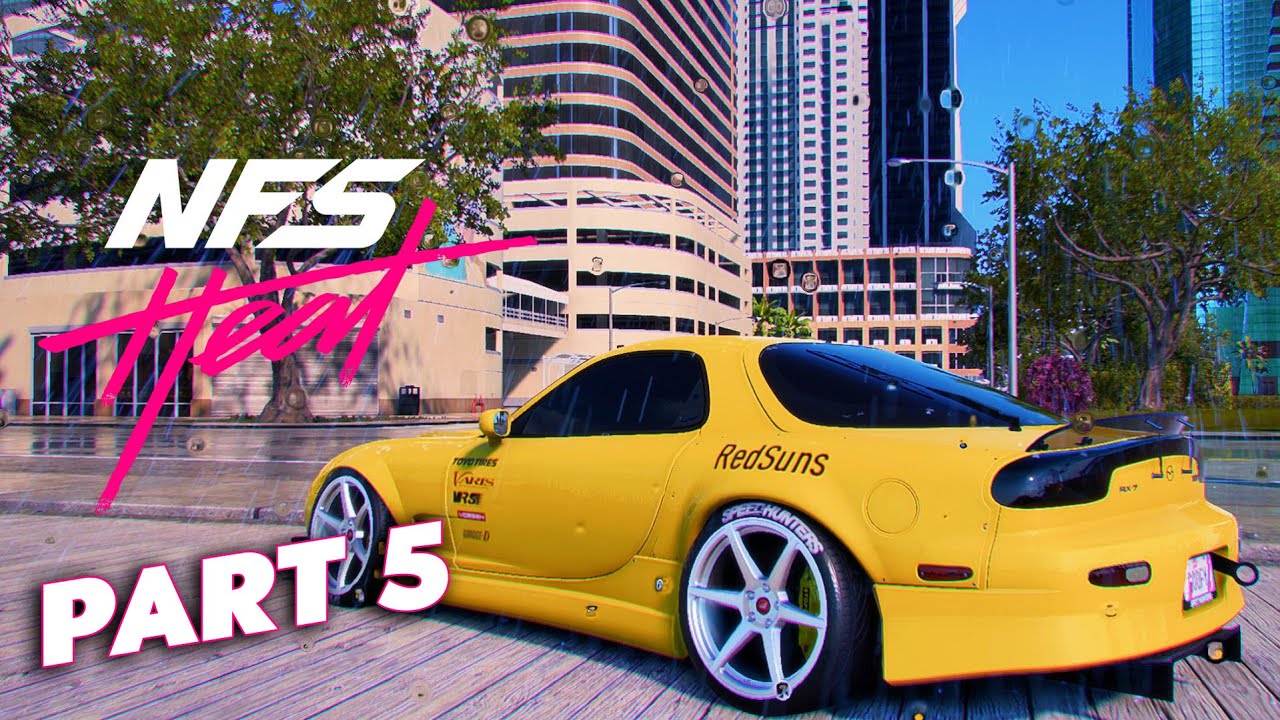 NEED FOR SPEED HEAT Gameplay Walkthrough Part 5 - MAZDA RX7 - YouTube