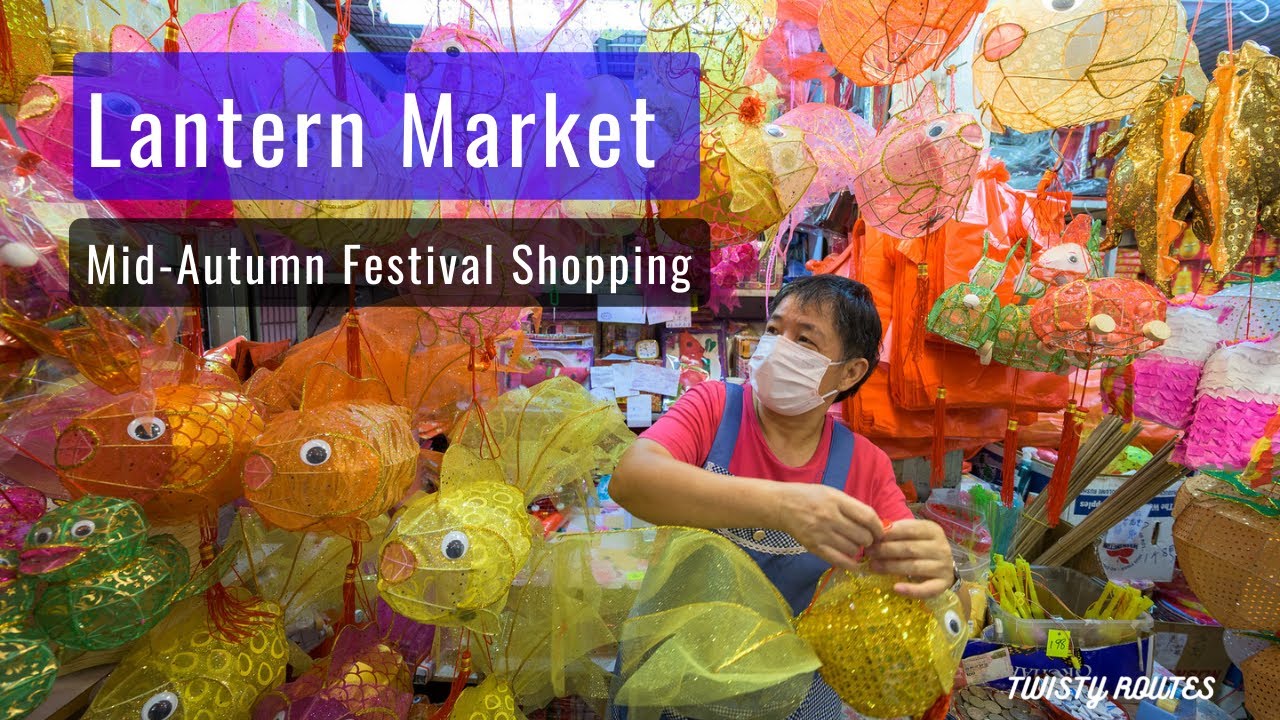 Mid Autumn Festival Shopping - Lantern Market | Yuen Long at the Tai ...
