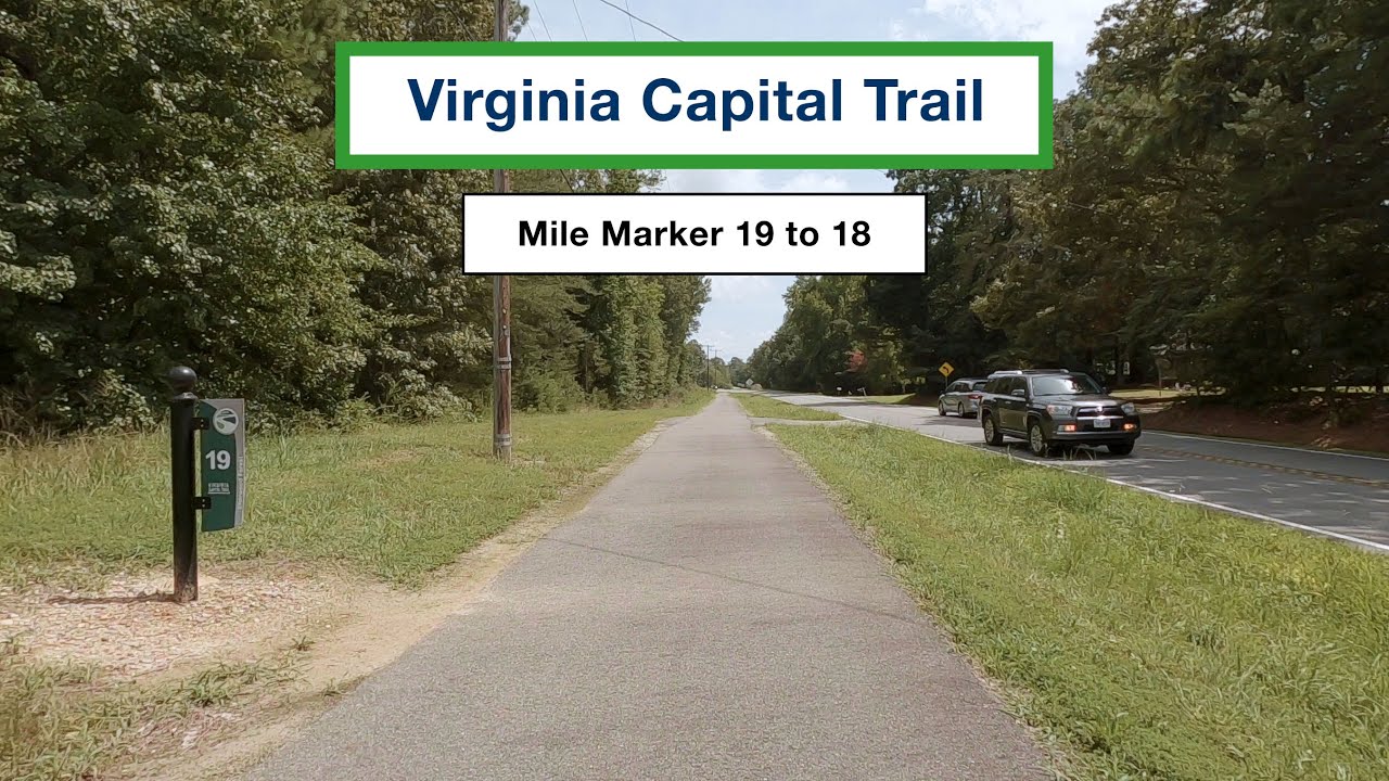 Virginia Capital Trail - Cycling from Mile Marker 19 to Mile Marker 18 ...