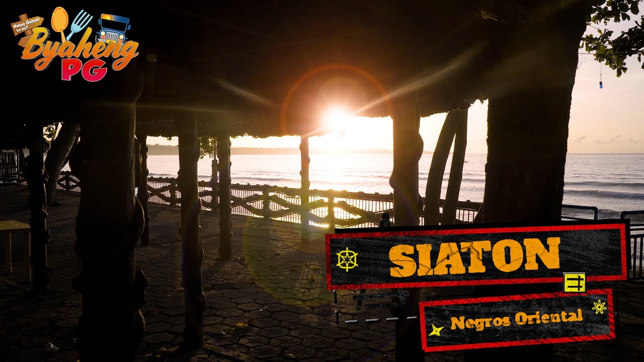 Byaheng PG SIATON, NEGROS ORIENTAL - YouTube