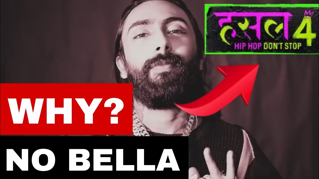 Why is Bella not a part of Hustle 4 ? Reasons and Future of Bella - YouTube Why is Bella not a part of Hustle 4 ? Reasons and Future of Bella - YouTube