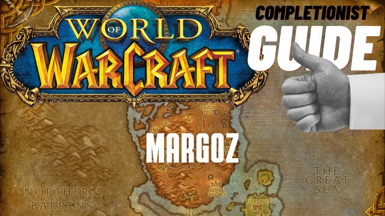 Margoz WoW Quest completionist guide - YouTube