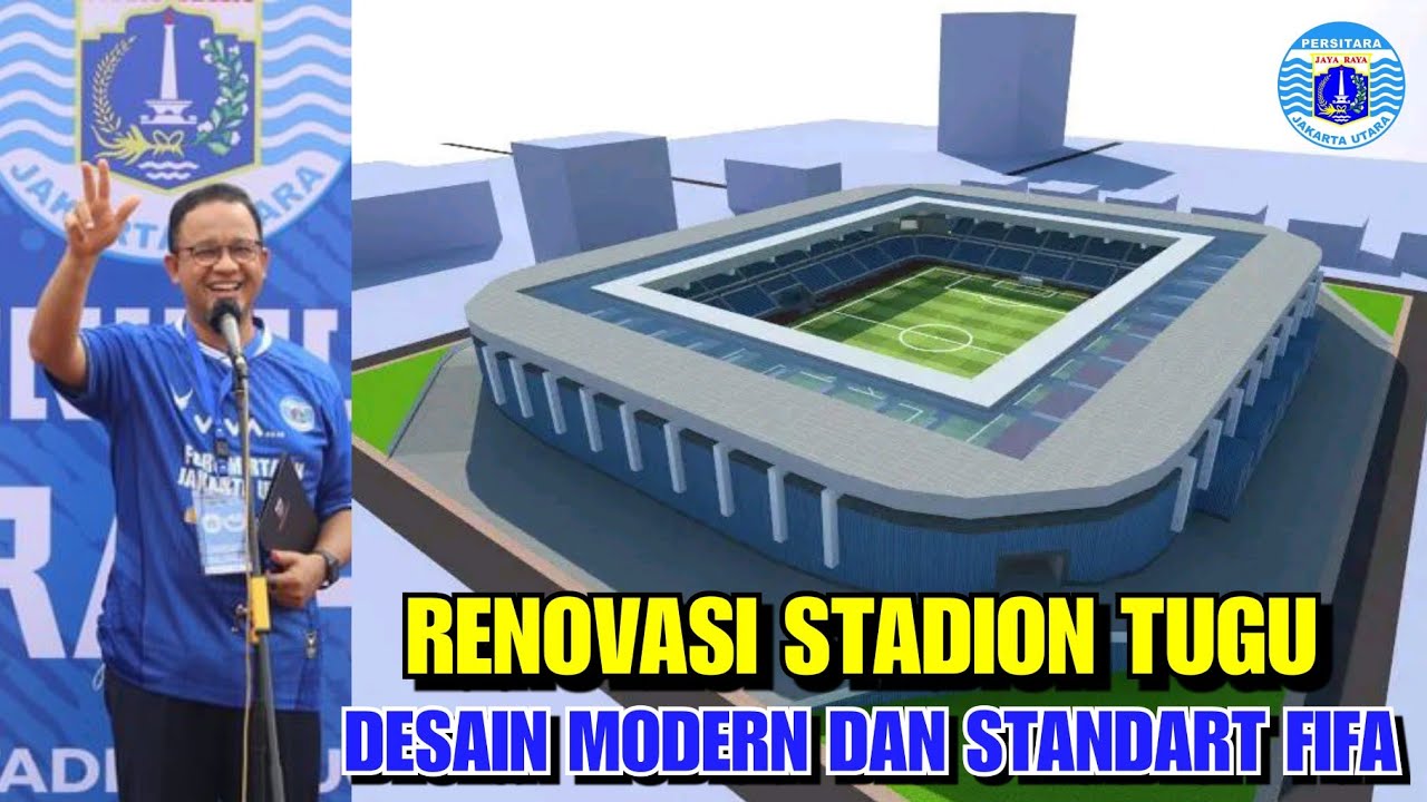 KEREN‼️DESAIN STADION TUGU KELUAR?,MODERN SEPERTI JIS,UPDATE RENOVASI ...